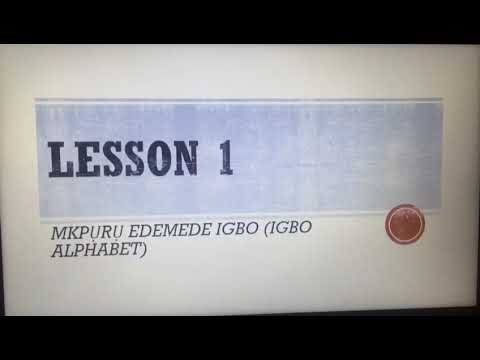 Lesson 1: Igbo Alphabet - YouTube