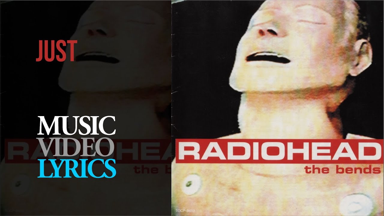 Radiohead - Just (Lyrics) - YouTube