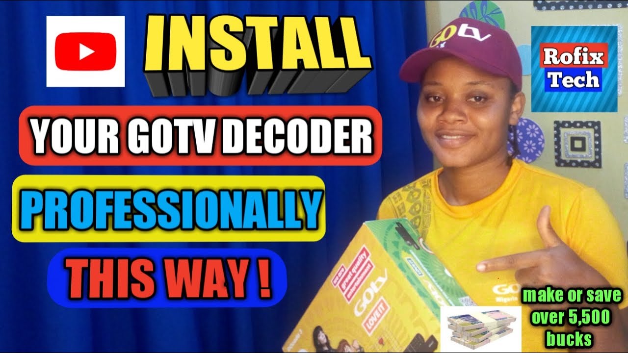 How To Install A New GOtv Decoder Professionally And Make Good Money ...