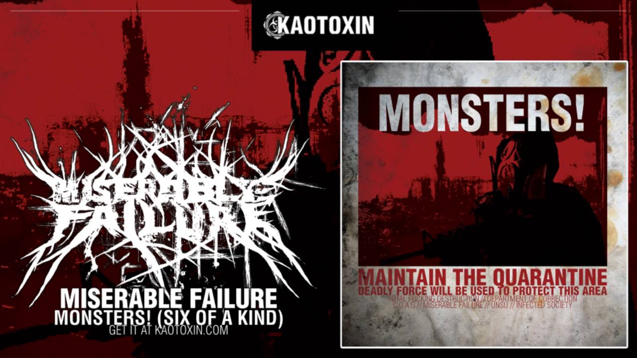 MISERABLE FAILURE "Monsters! (six of a kind)" [full album HD] - YouTube