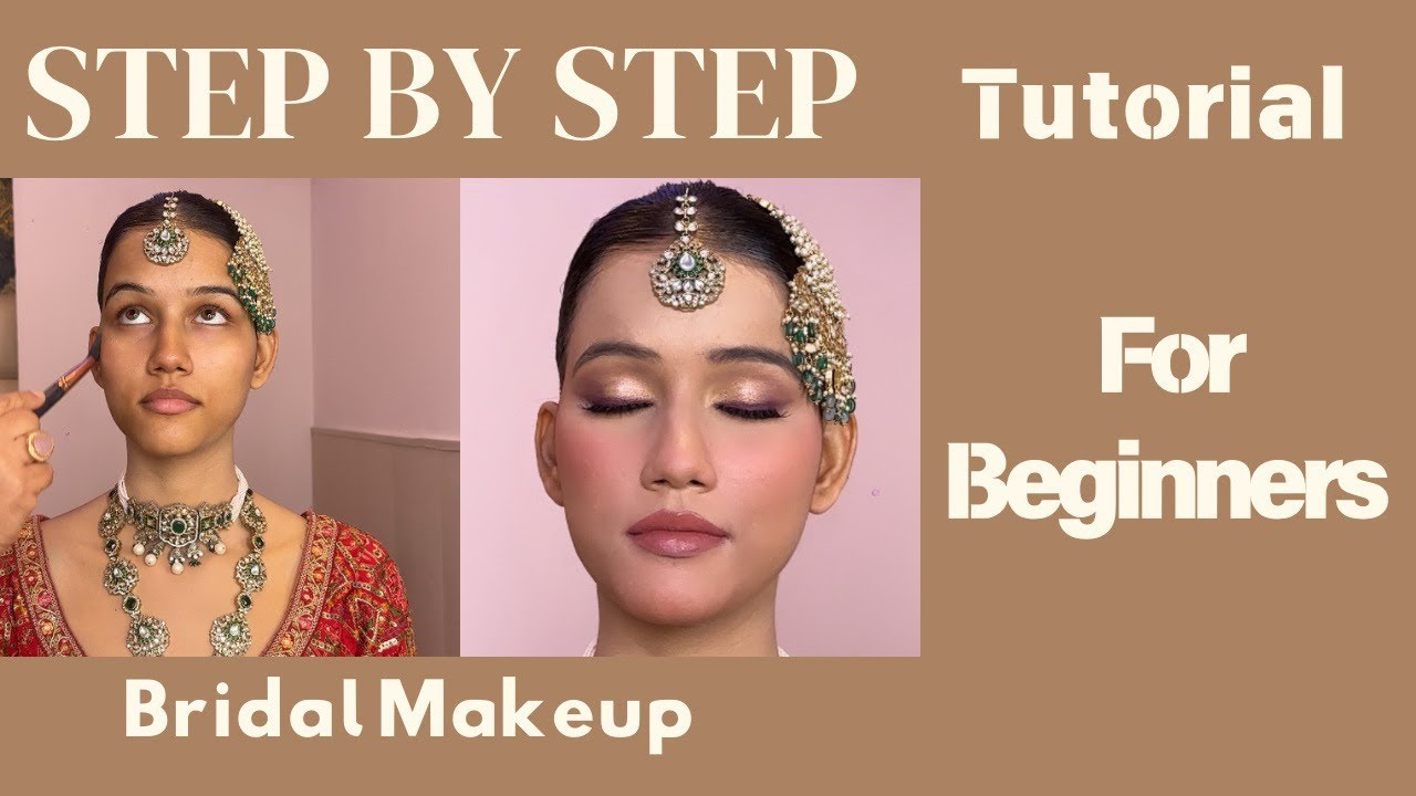 Bridal Makeup | Step by Step Makeup tutorial Beginners | Eyemakeup ...