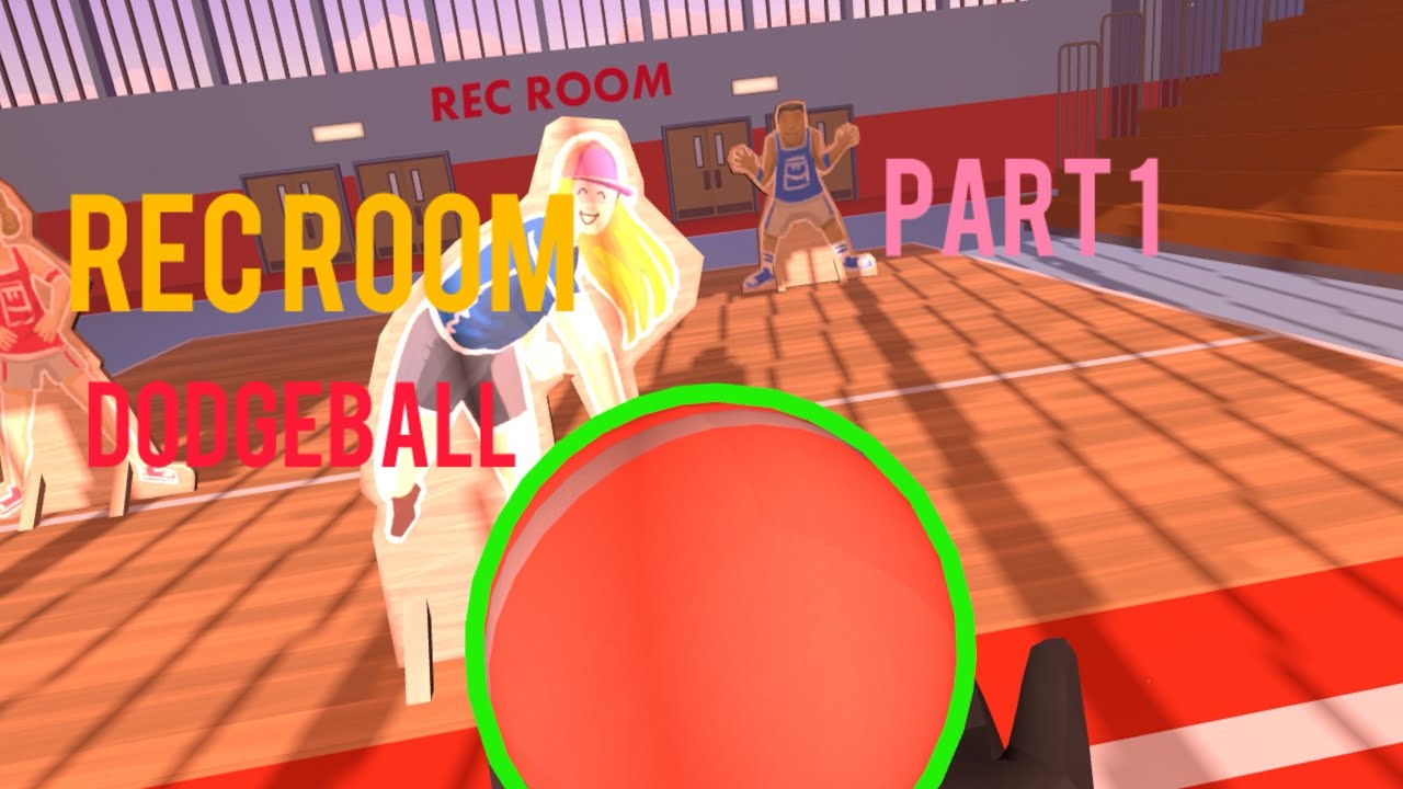 Dodgeball Rec room Part 1 [Good Progress] #dodgeball #recroom - YouTube