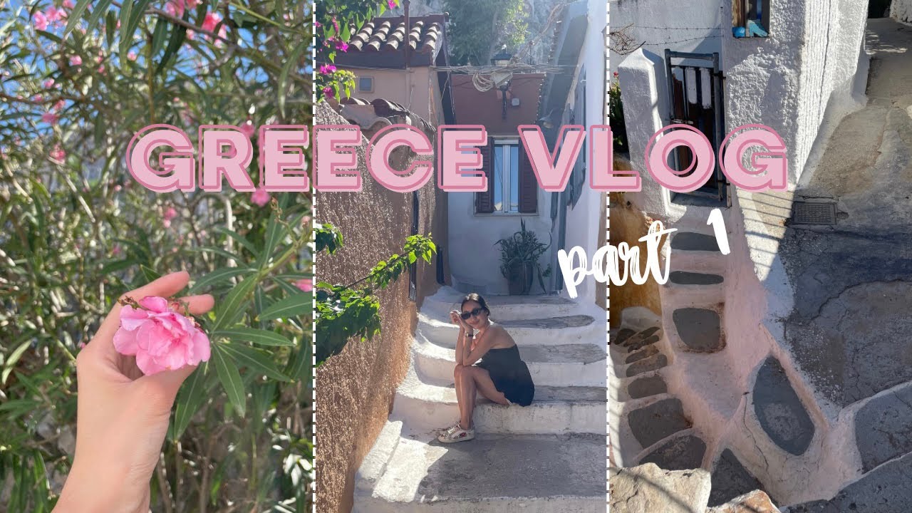 GREECE VLOG | PART 1 - YouTube