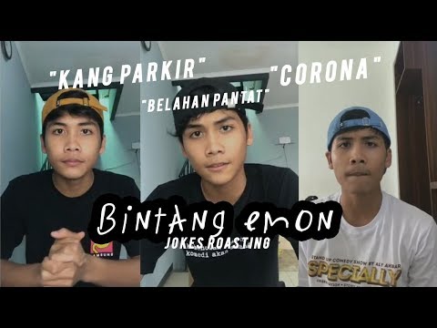 BINTANG EMON - CORONA, BELAHAN PANTAT, KANG PARKIR. JOKES ROASTING. BEST KOMPILASI.