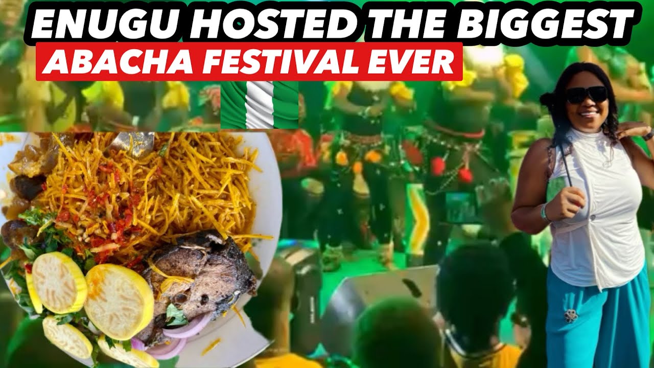 ENUGU HOSTED THE BIGGEST ABACHA FESTIVAL EVER IN NIGERIA - YouTube