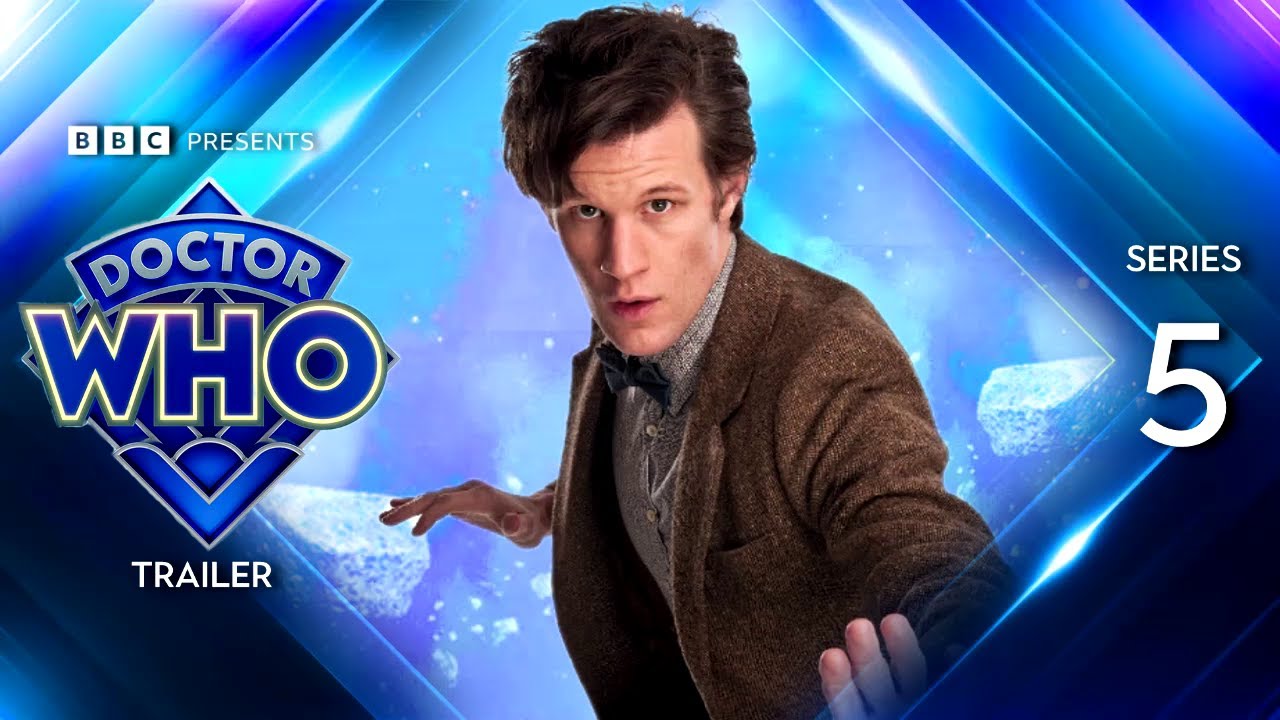 Doctor Who: Series 5 - TV Launch Trailer (2010) - YouTube