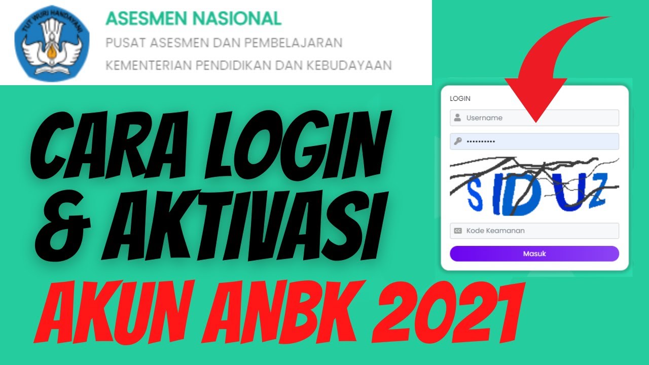 CARA LOGIN DAN AKTIVASI AKUN ANBK 2021 - YouTube