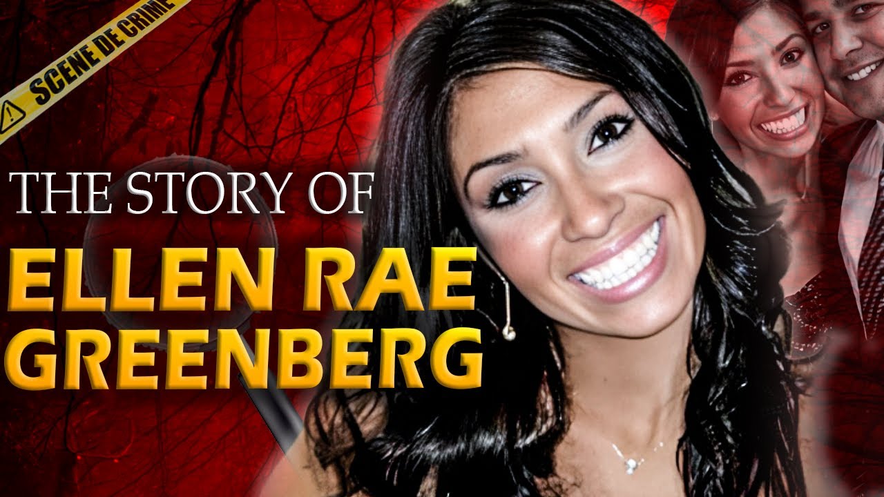 THE STORY OF ELLEN RAE GREENBERG #truecrime - YouTube