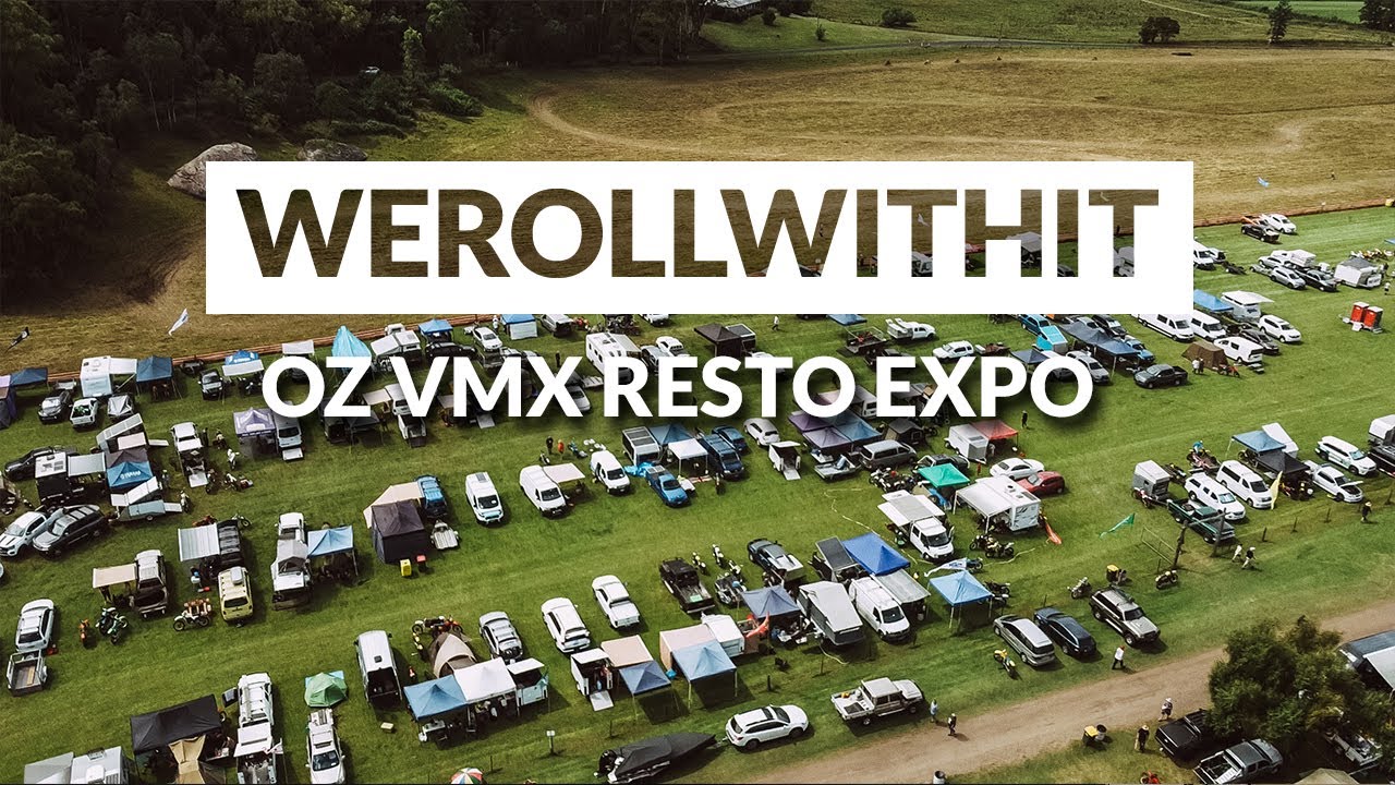 Vanlife Weekend at the OzVMX Resto Expo - WeRollWithIt - YouTube