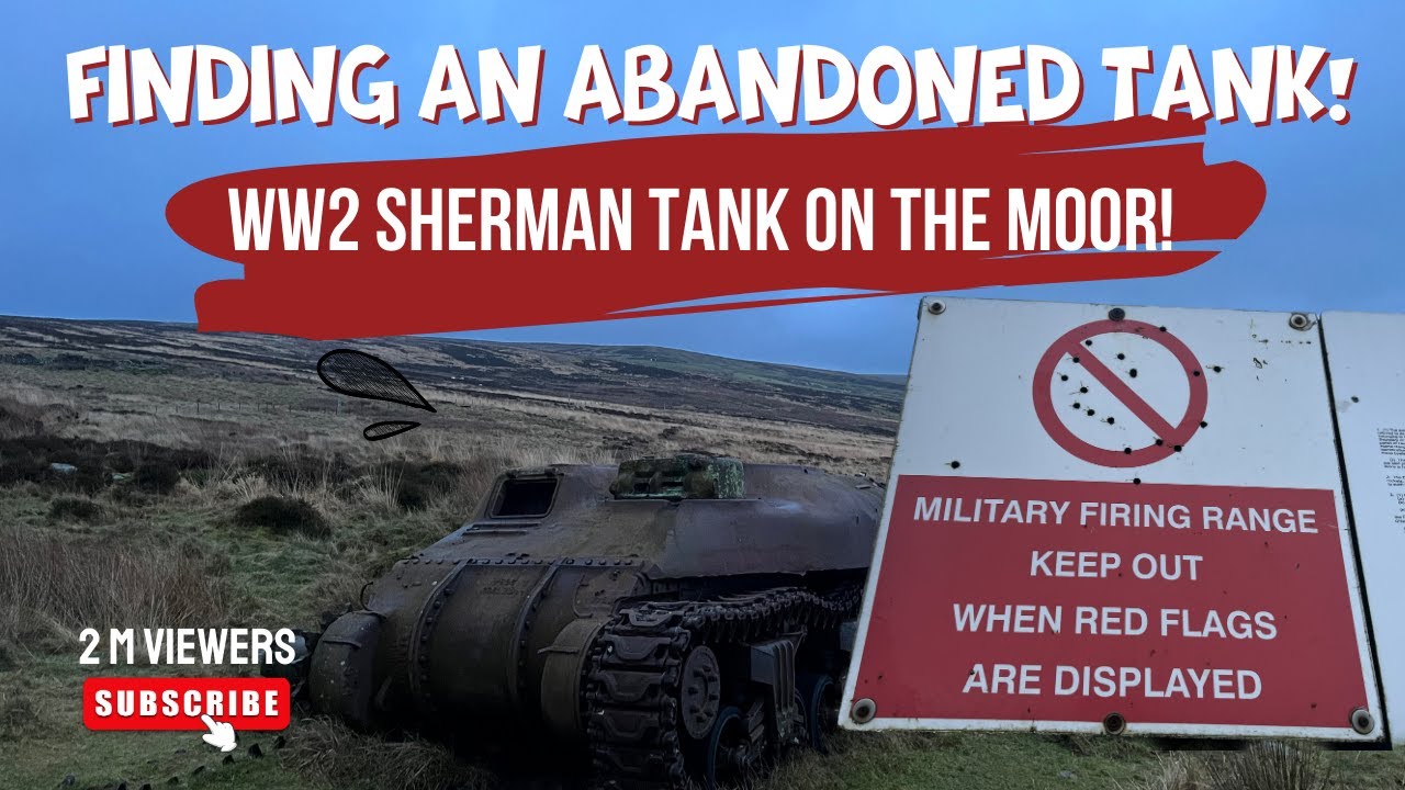 I Found An Abandoned WW2 Canadian Sherman Tank On The Moors - YouTube