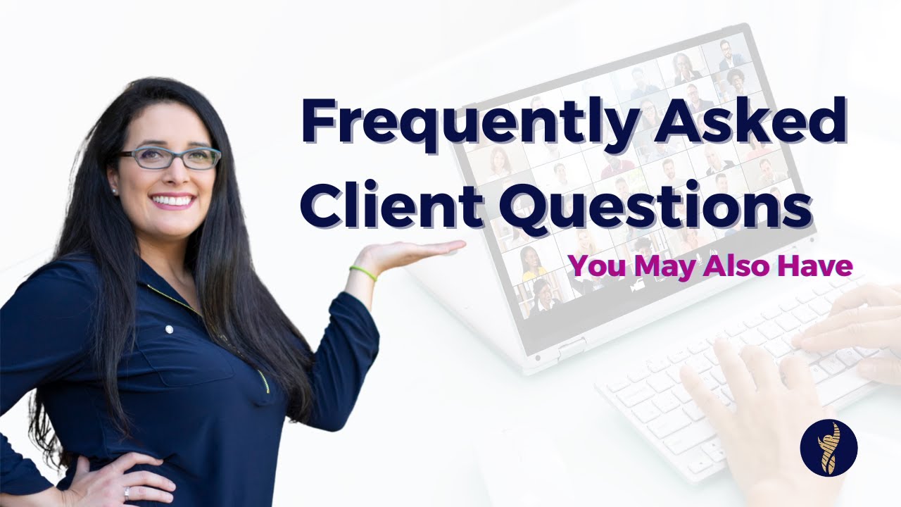 Frequently Asked Client Questions You May Also Have - YouTube