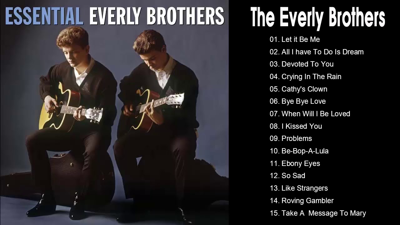 The Everly Brothers Greatest Hits full album - The Very Best of The ...