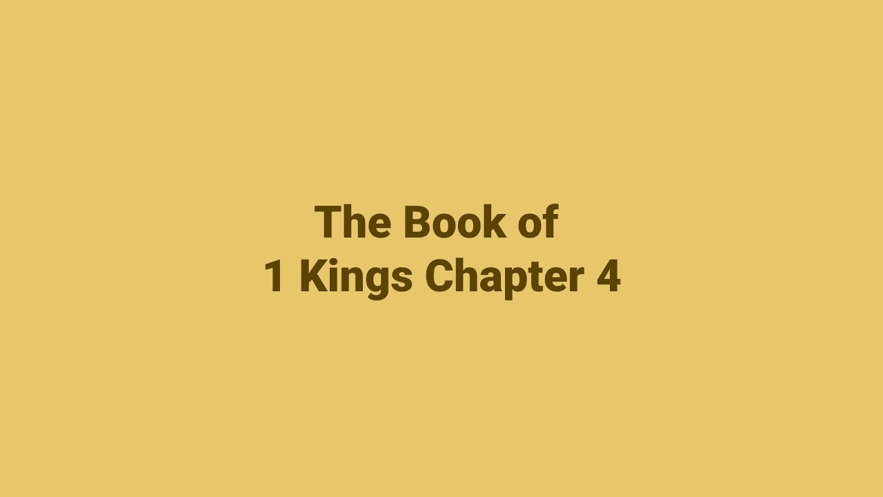 1 Kings Chapter 4 | King James Version (KJV) | Audio & Text - YouTube