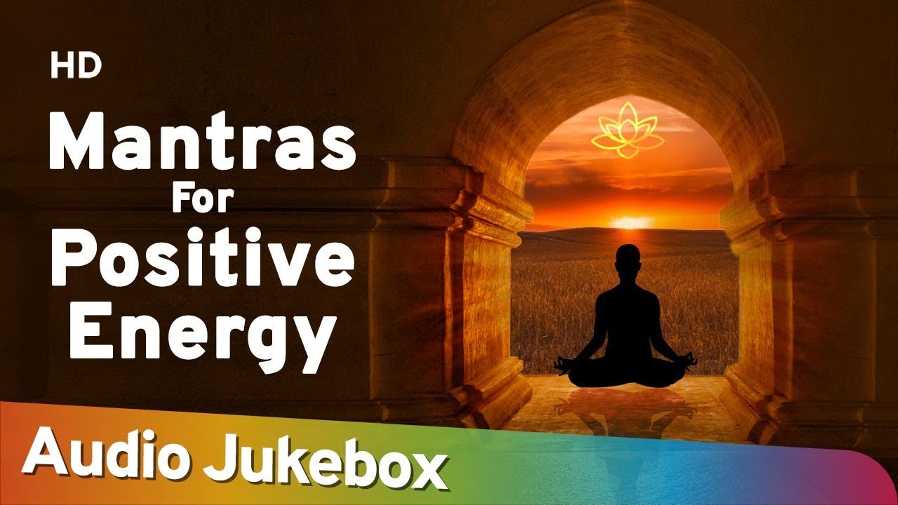 Mantras For Positive Energy | हर तरह के क्‍लेश दूर करने के आसान मंत्र ...