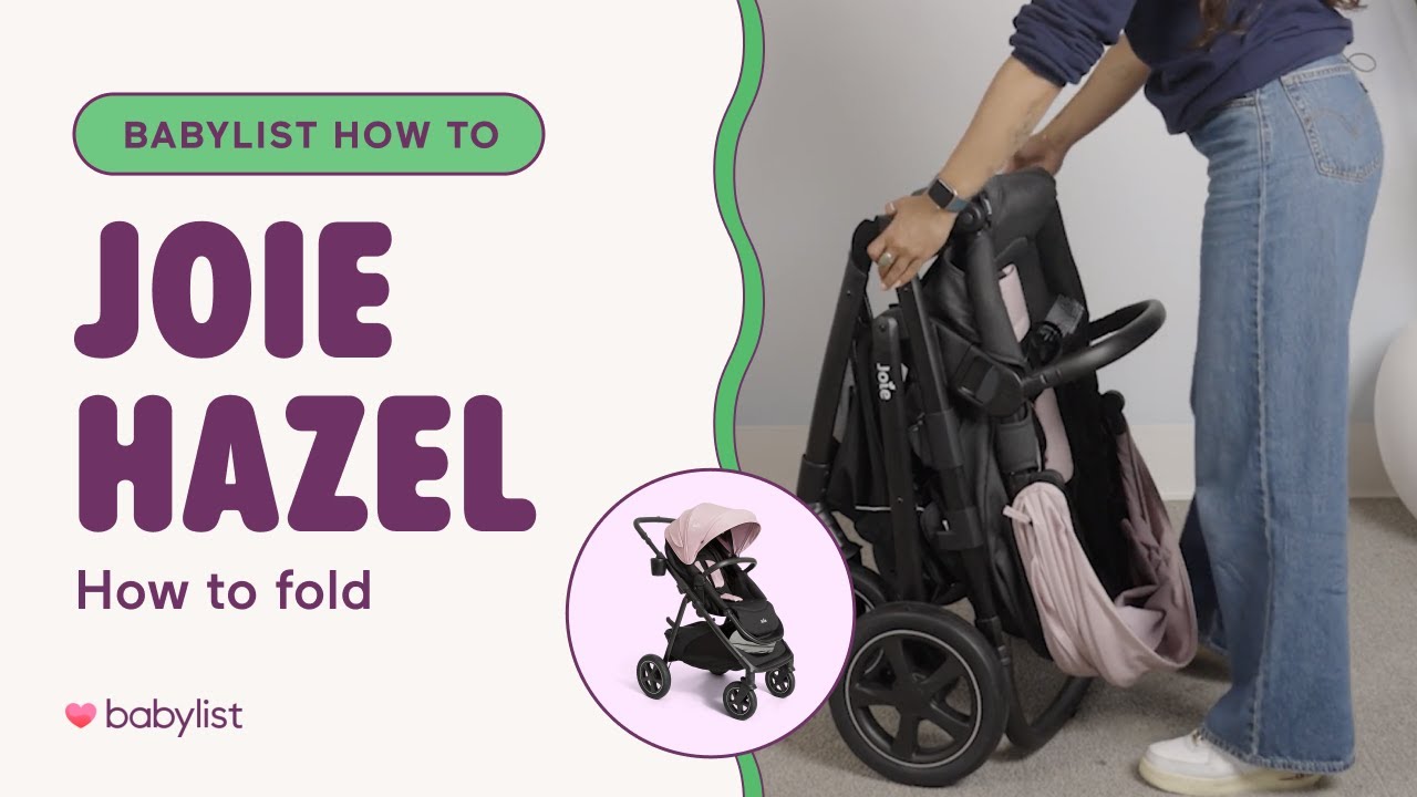 How to Fold & Unfold the Joie Hazel Stroller (With or Without the Seat ...