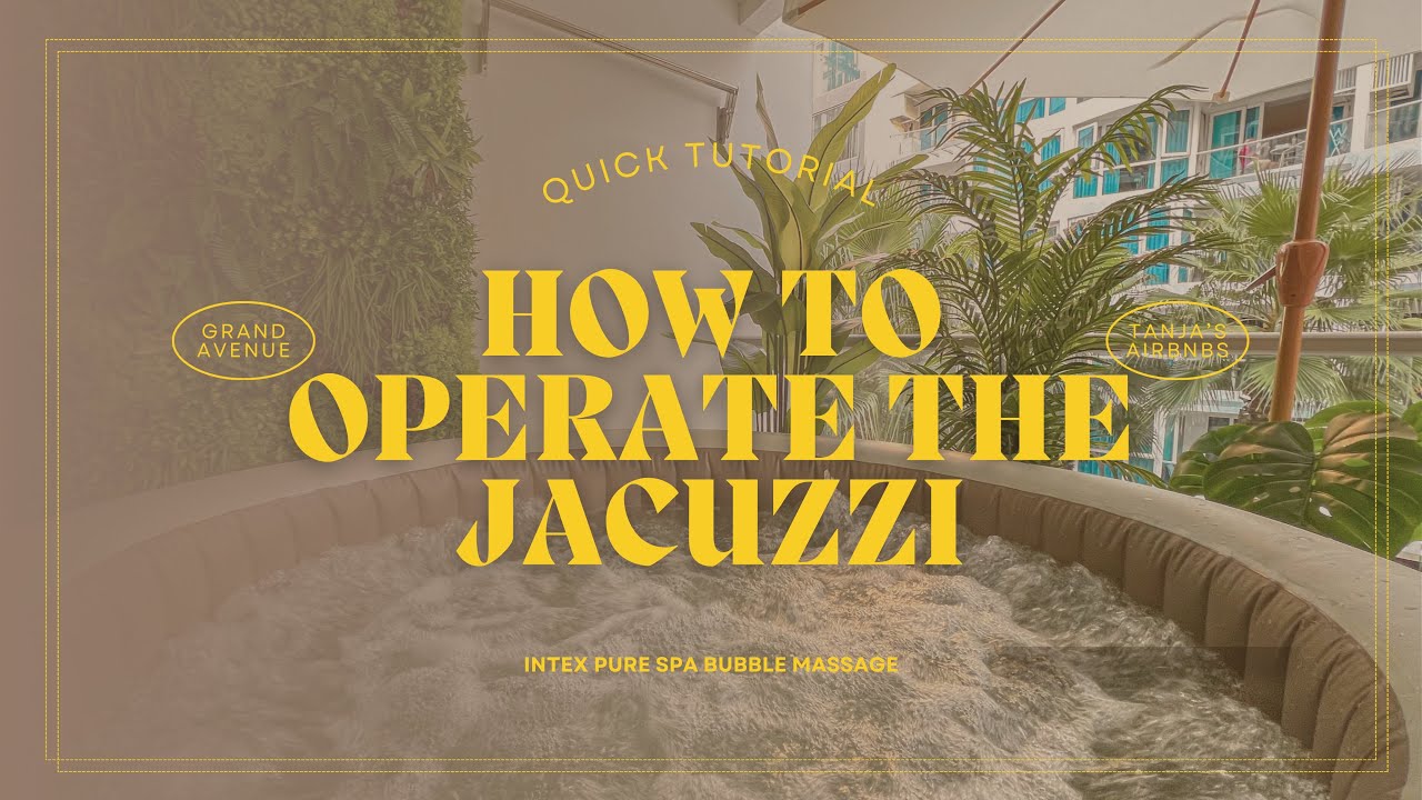 How to operate the jacuzzi - YouTube