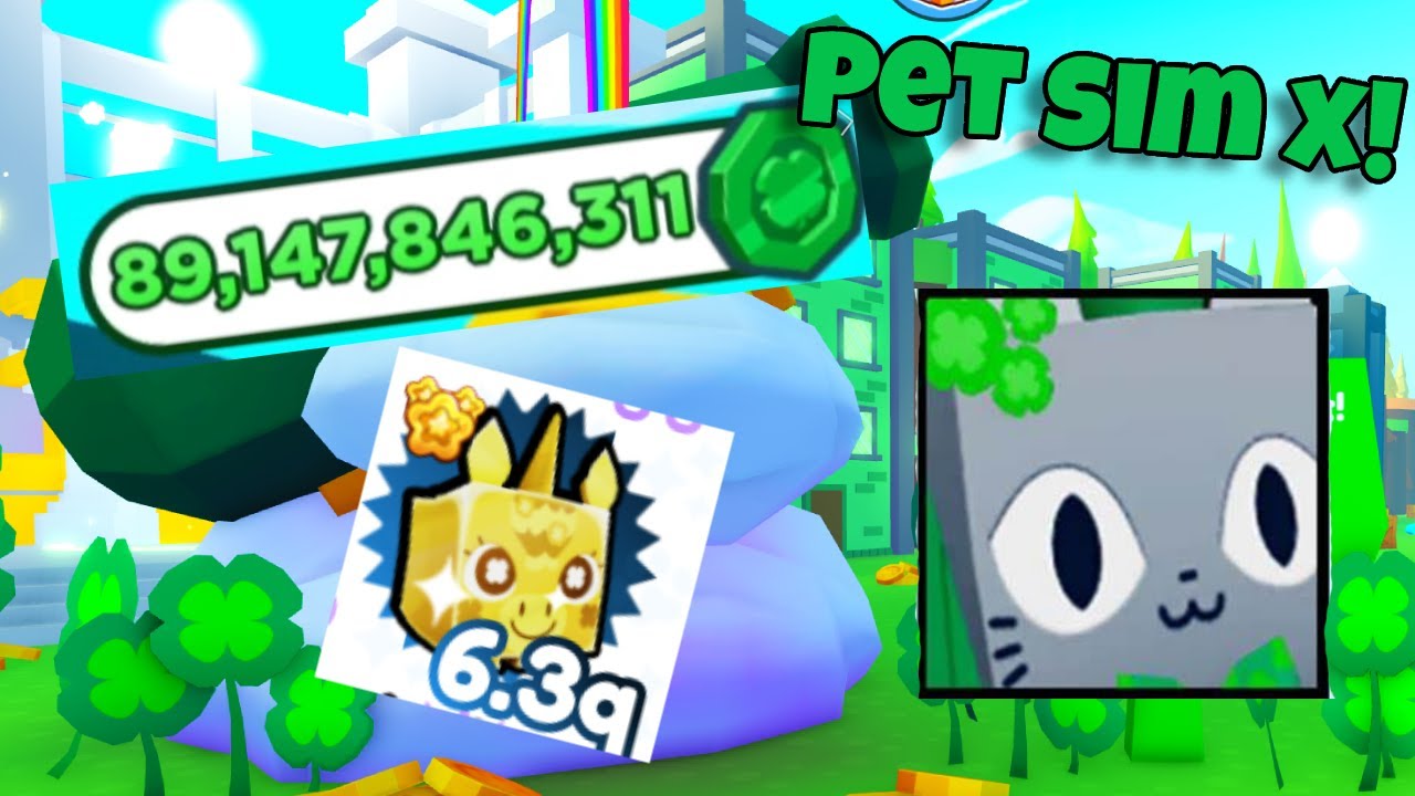🍀 SPENDING OVER 30B COINS! 🍀PET SIM X UPDATE 🍀🌈 - YouTube