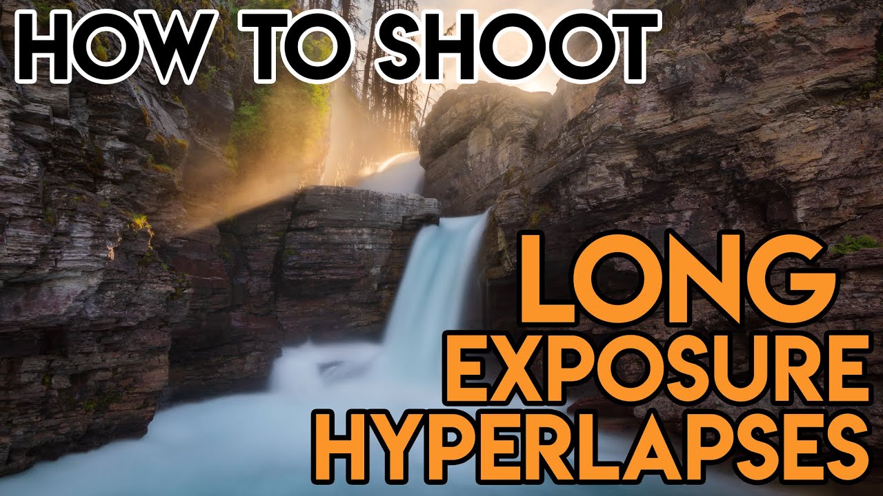How to Shoot LONG EXPOSURE HYPERLAPSES [Time Lapse Tutorial] - YouTube