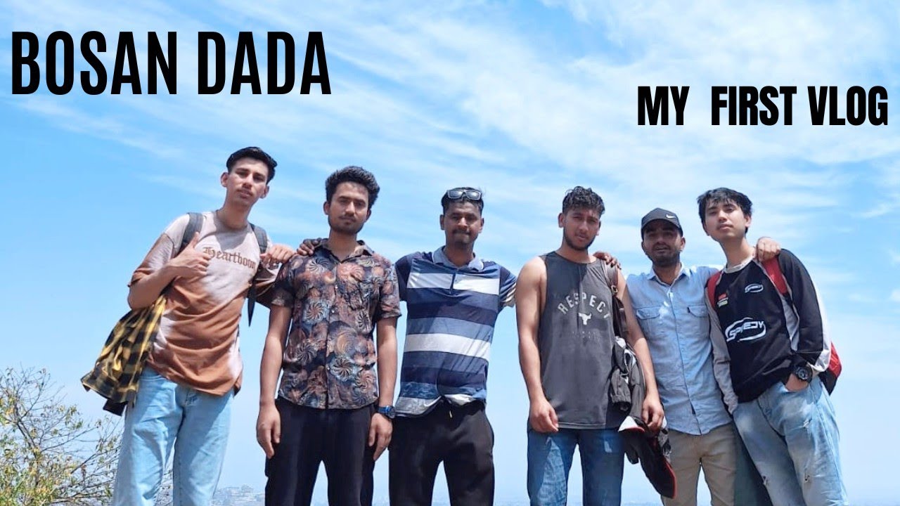 BOSAN DADA VLOG || My First hiking experience with SDCIAN guys ️ - YouTube