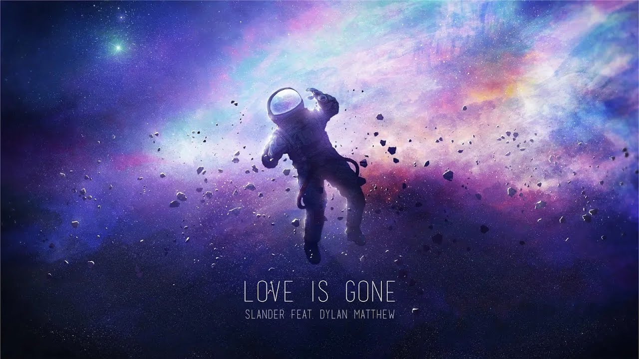 SLANDER - Love Is Gone ft. Dylan Matthew (Alex Gerbi Hardstyle Bootleg ...