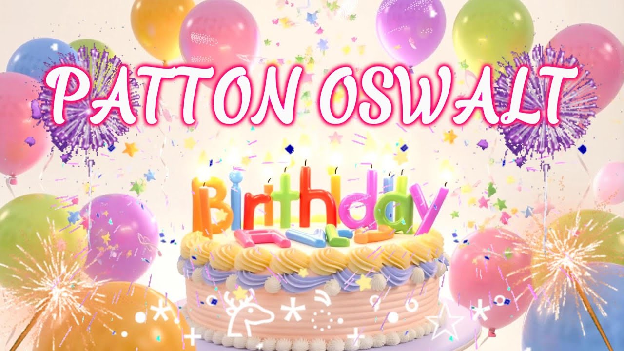 PATTON OSWALT HAPPY BIRTHDAY SONG - NAME BIRTHDAY TUNES - YouTube