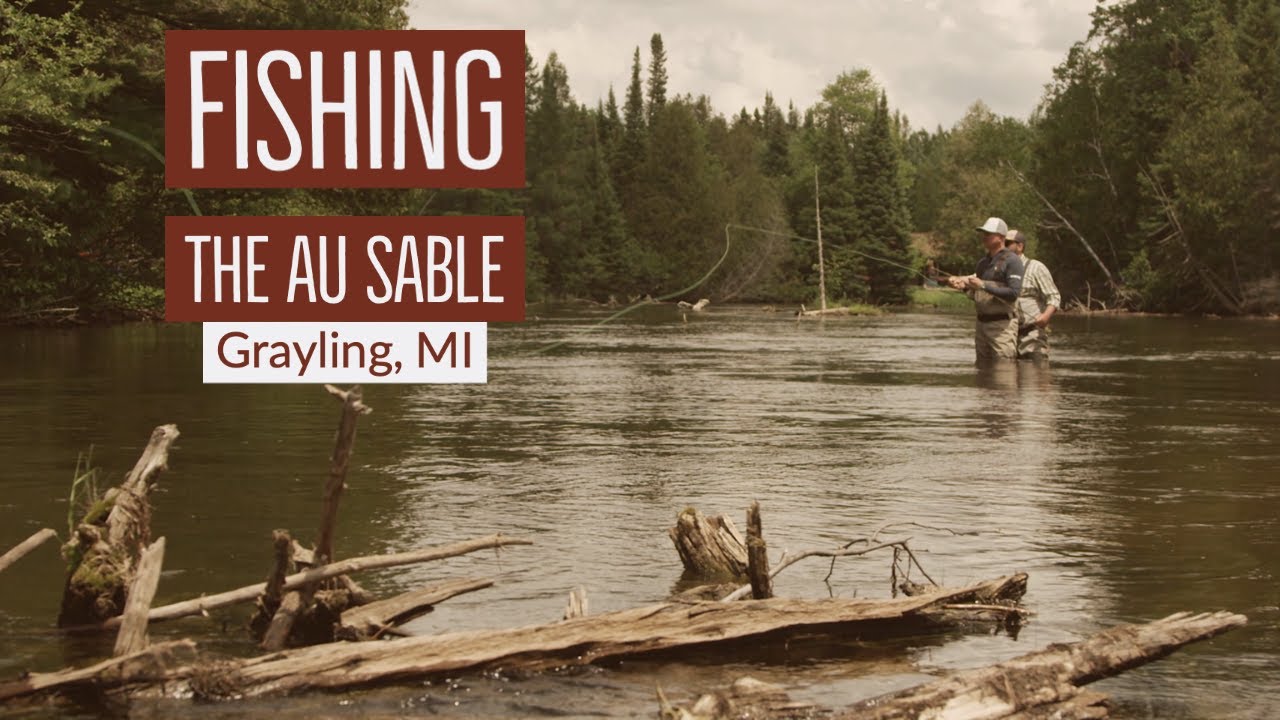 The Holy Waters of the Au Sable River - YouTube