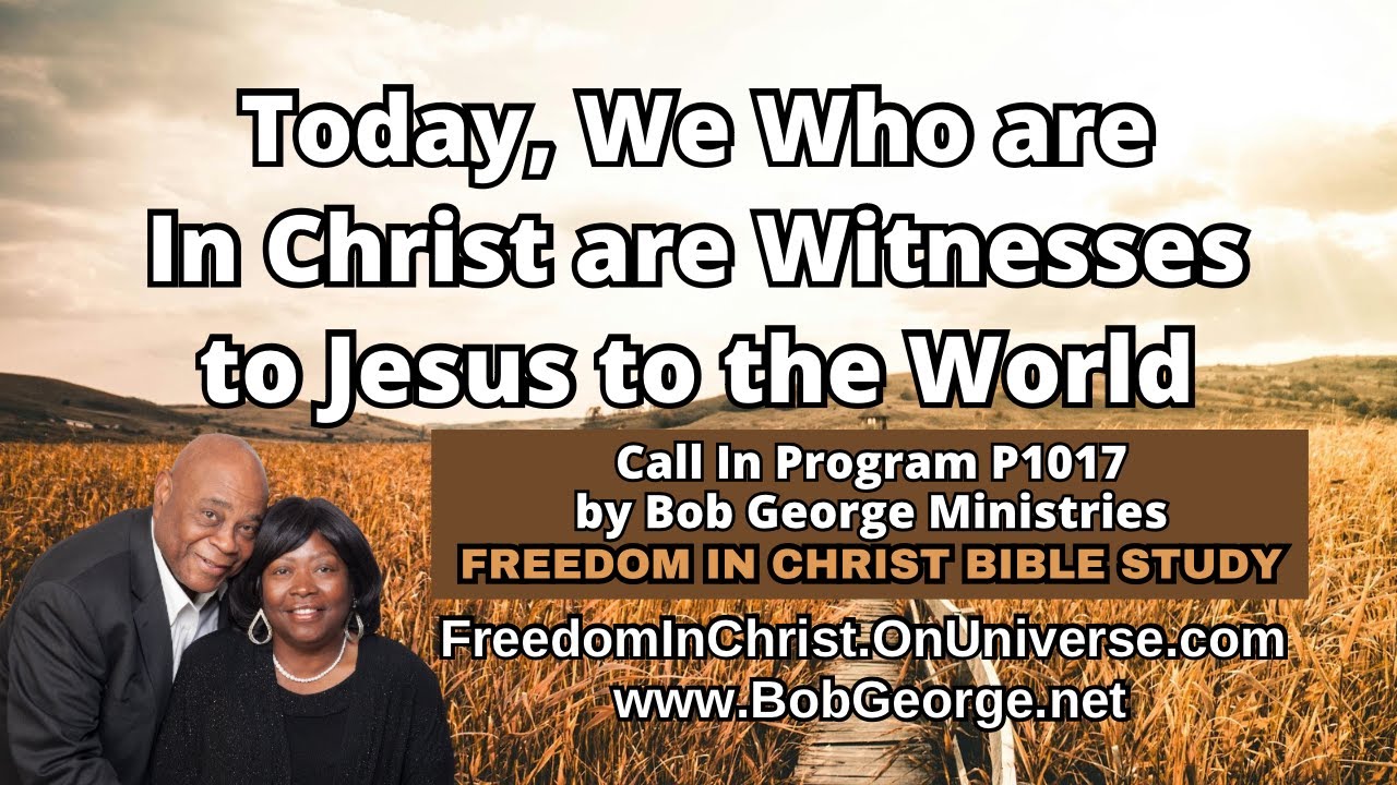 Today, We Who are In Christ are Witnesses to Jesus to the World by ...