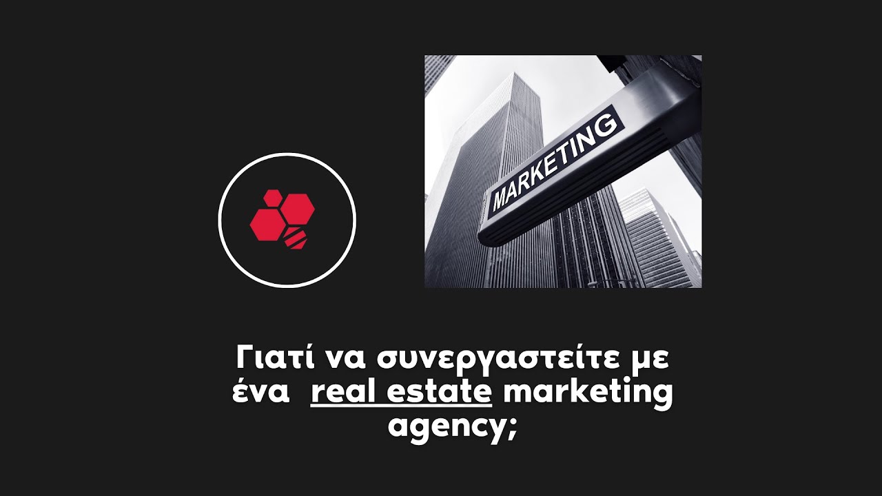 Τι θα κερδίσετε από τη συνεργασία σας με ένα real estate marketing ...