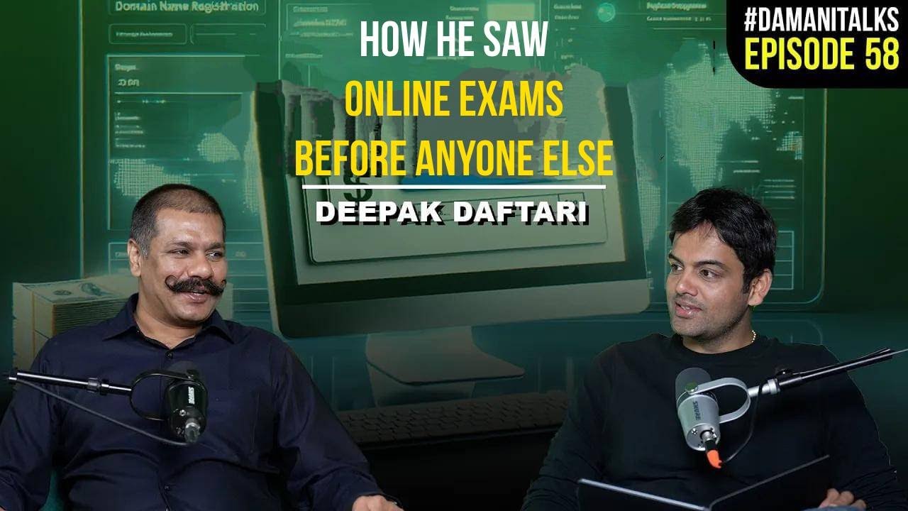 How Deepak Daftari Saw Online Exams Before Anyone Else | #DamaniTalks ...