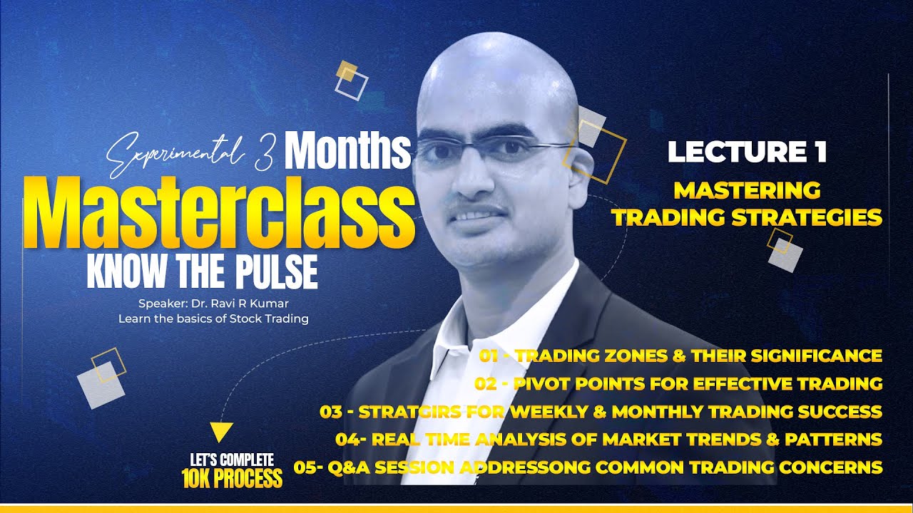 Masterclass Lec - 1 | Mastering Trading Strategies: Insights for ...
