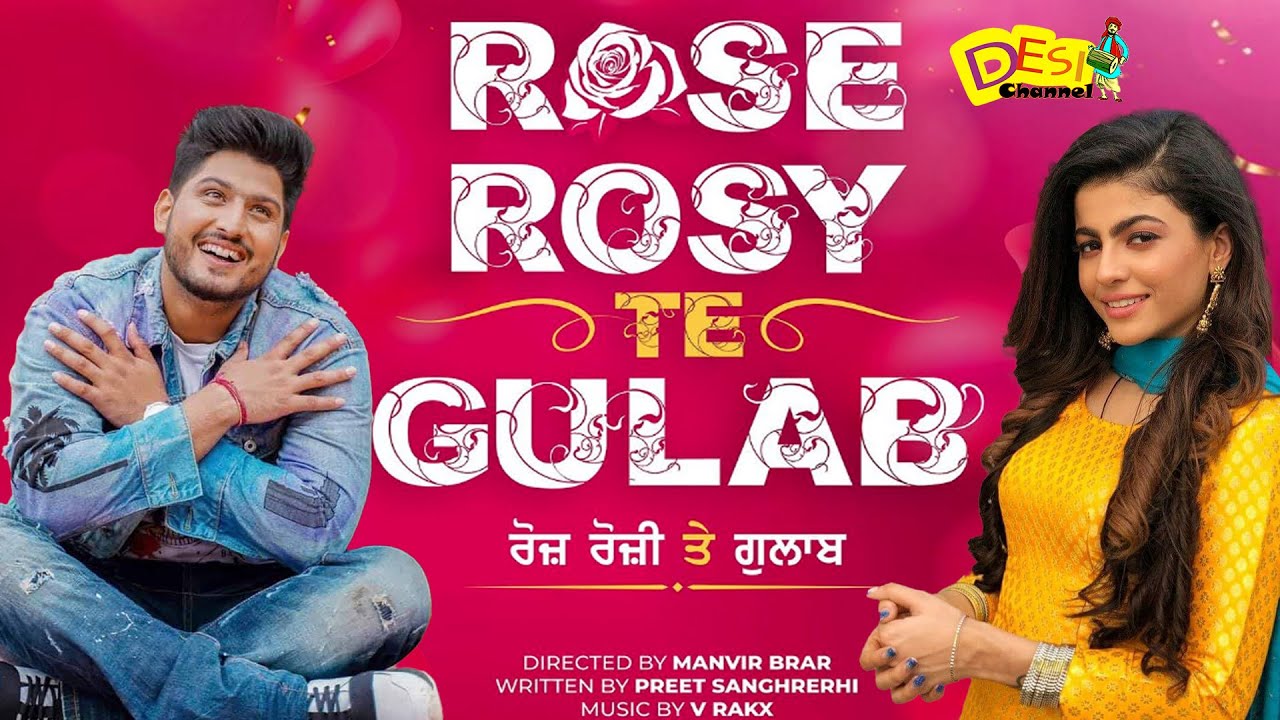 Rose Rosy Te Gulab | Gurnam Bhullar | Mahi Sharma | Pranjal Dahiya ...