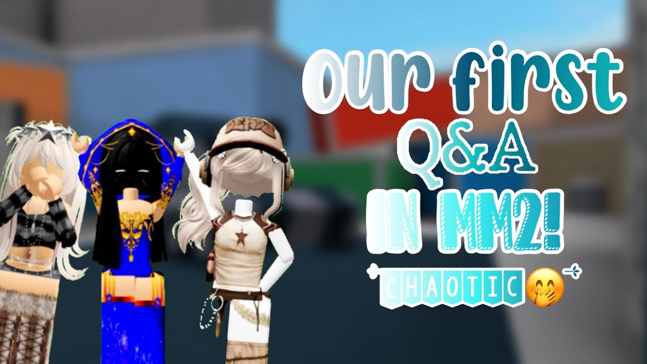 Our FIRST Q&A in MM2! (Chaotic) #fyp #qna #roblox #mm2 - YouTube