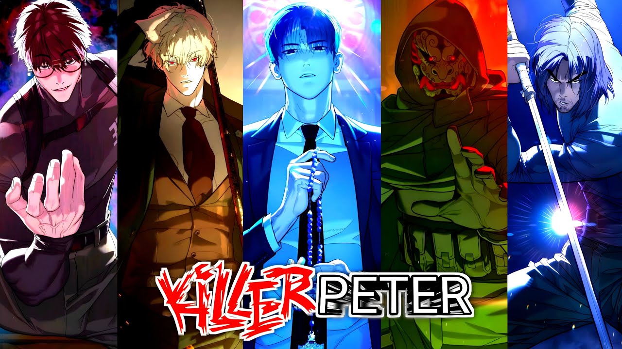 Top 20 Strongest Killer Peter Manhwa Characters Ranked - YouTube