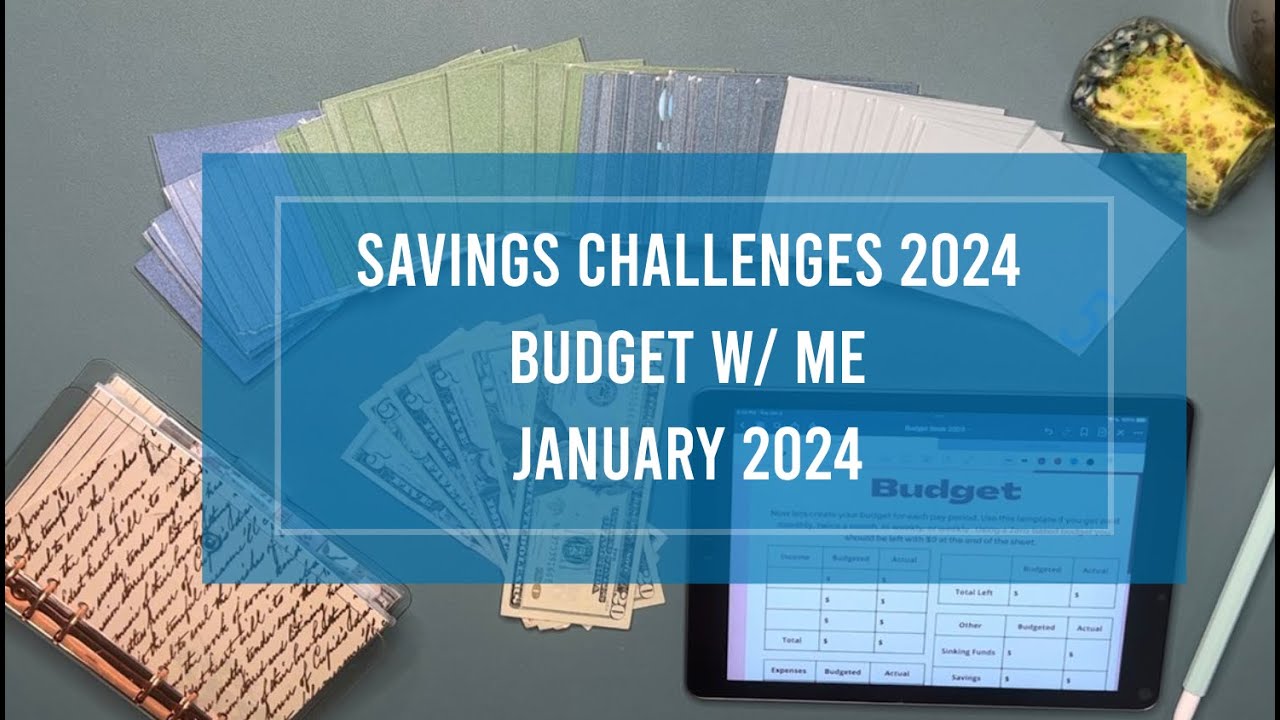 Savings Challenges for 2024 | First Budget With Me of the Year ...