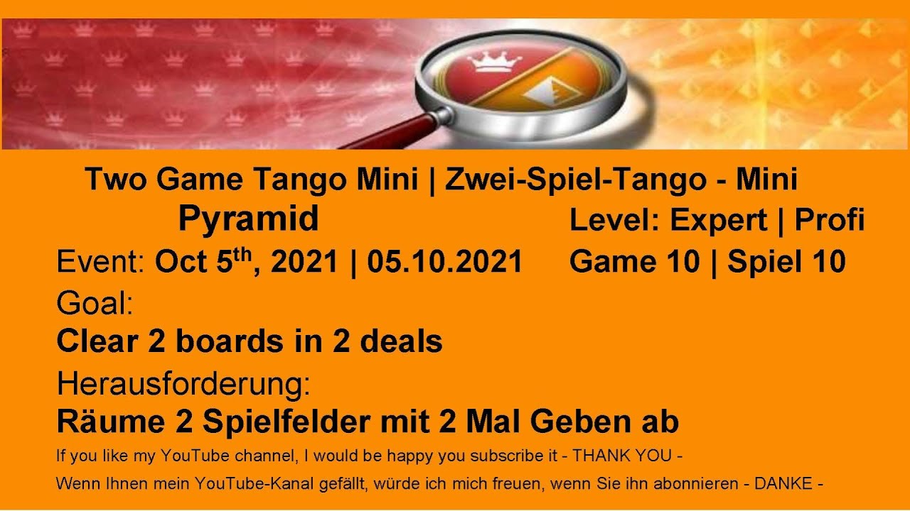 Two Game Tango Mini Pyramid - Expert #10 | Oct 5, 2021 | Goal: Clear 2 ...