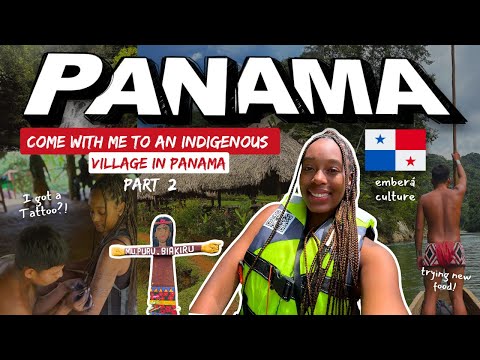 Part 2: Come with me to an indigenous village in Panama! | Embera tribe | I got a tattoo?!