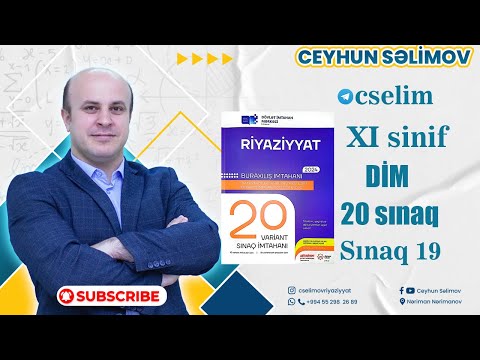Dim 11-ci sinif 20 sınaq riyaziyyat sınaq 19