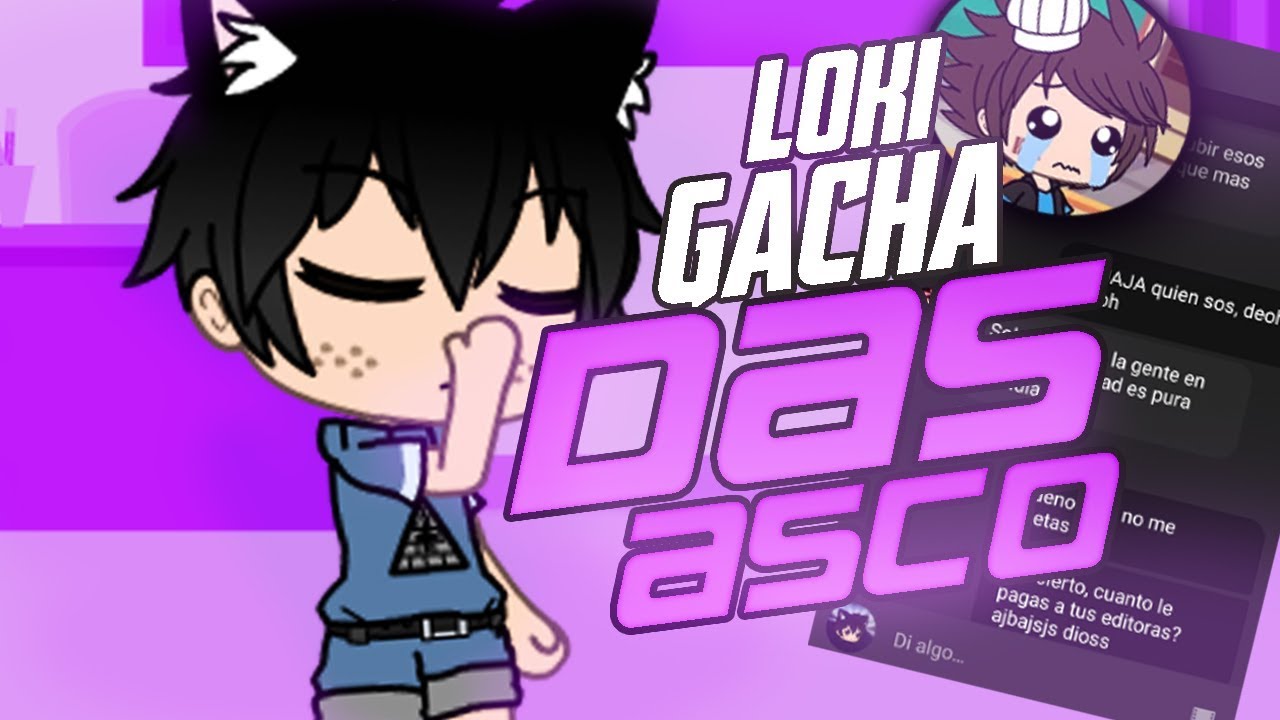 LA VERDAD DE LOKI GACHA - YouTube