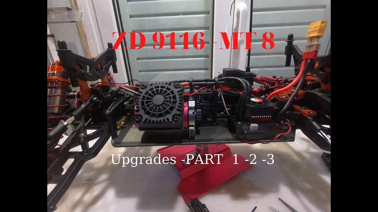 ZD Racing 9116.-Upgrades -PART 1 -2 -3. - YouTube