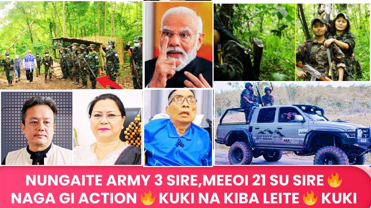 KUKI MLA 10 NEISALLE 🔥 NUNGAITE ARMY 3 SIRE,MEEOI 21 SU SIRE 🔥 NAGA GI ...