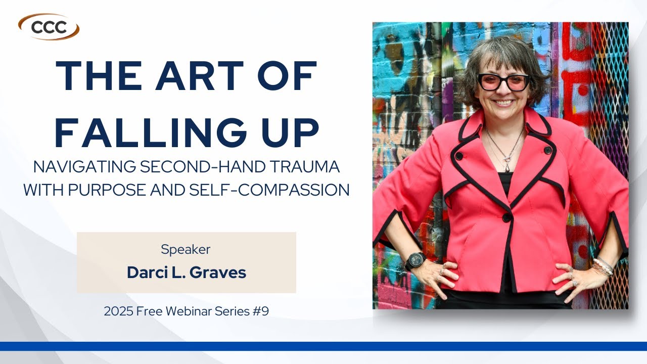 2025 Webinars with CCC #9 – The Art of Falling Up - YouTube