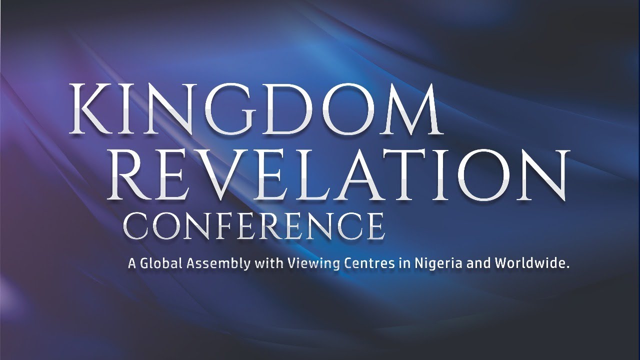 DAY FOUR PART 2 | KINGDOM REVELATION CONFERENCE 2021 (ENGLISH VERSION ...