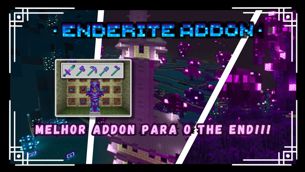 MELHORANDO O THE END NO MINECRAFT!! | THE ENDERITE ADDON - YouTube