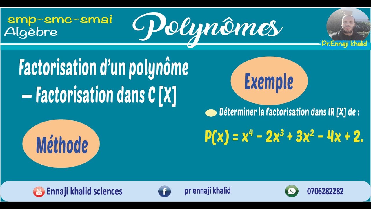 Factorisation d’un polynôme — Factorisation dans C[X] - YouTube