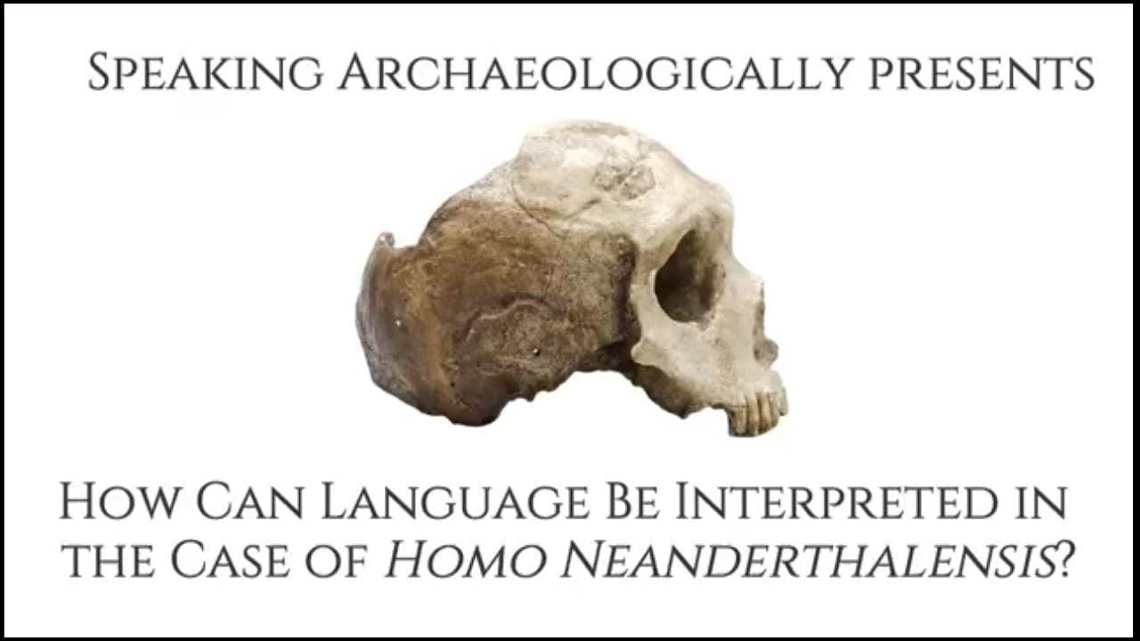 How Can Language be Interpreted in the Case of Homo Neanderthalensis ...