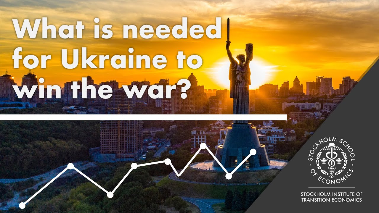 What is needed for Ukraine to win the war and become a successful ...