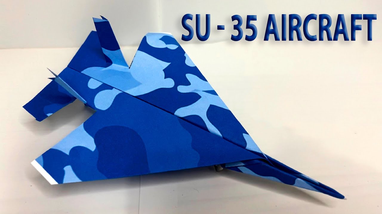 How to Make a Paper Airplane Origami Jet Fighter | SUKHOI SU 35 - YouTube