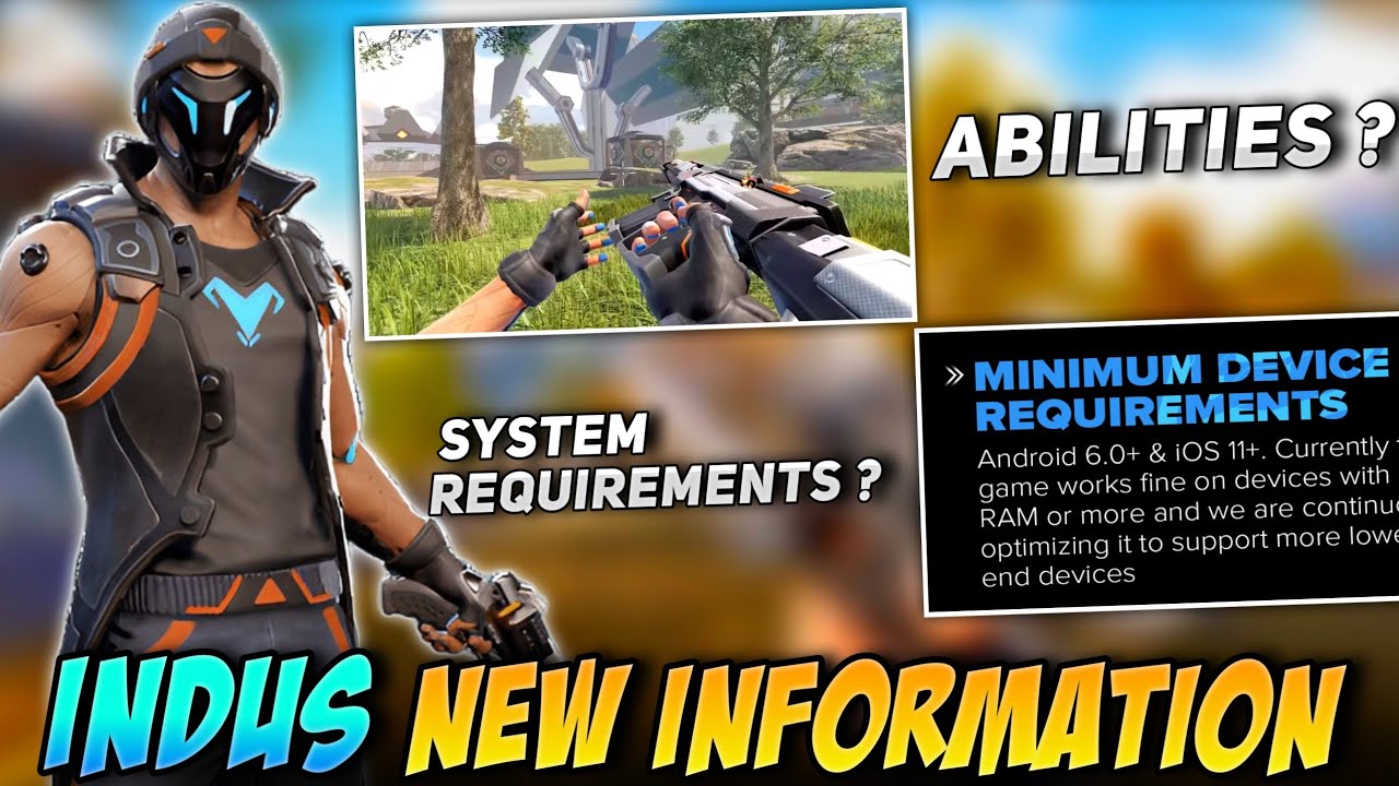 INDUS GAME NEW INFORMATION | CHARACTER ABILITIES ? SYSTEM REQUIREMENTS ...