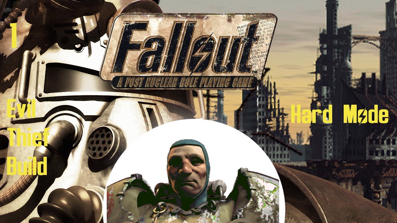 BucketListGamer Fallout 1 Evil Thief Build Hard Mode Part 1 Quest For ...
