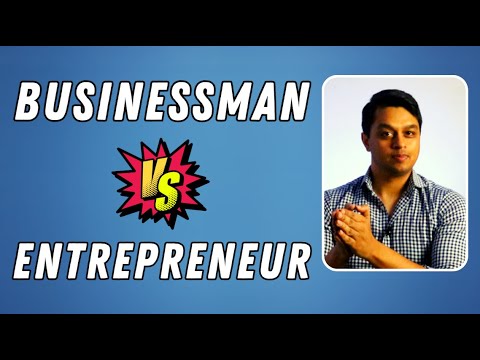 Businessman vs Entrepreneur: What's the Difference? - YouTube
